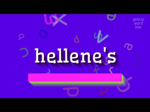 HOW TO SAY HELLENE'S? #hellene's