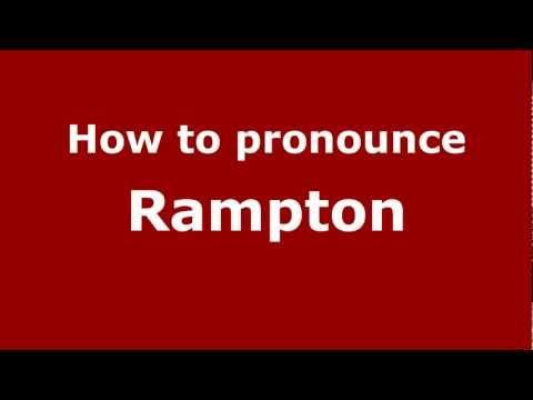 How to Pronounce Rampton - PronounceNames.com