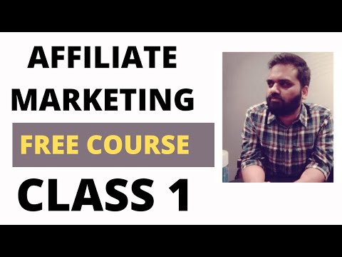 Free Affiliate Marketing Class 2021 for Beginners | Earn Money Online