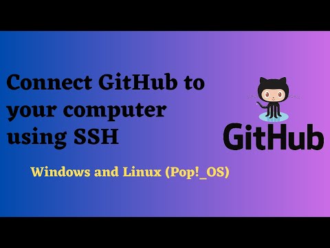 How to Connect GitHub to Your Computer Using SSH in Windows and Linux