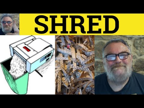 🔵 Shred Meaning - Shred Defined - Shred Examples - Shredded Explained - Vocabulary - British Accent