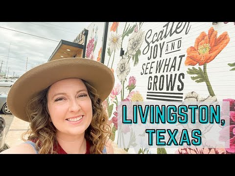 A WEEKEND ROADTRIP TO LIVINGSTON TEXAS