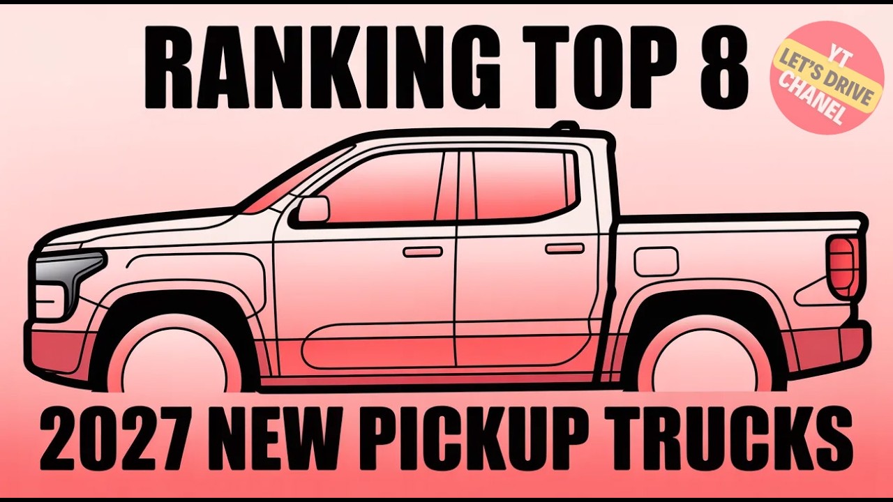 2027 Pickup Truck Lineup Is Wild — Are These 8 Models Really Worth the Wait?
