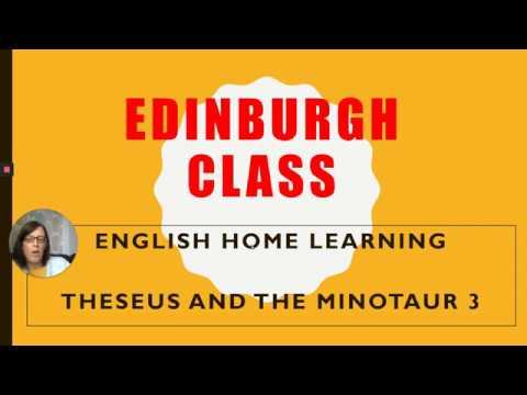 Edinburgh - English Theseus and the Minotaur - Lesson 3