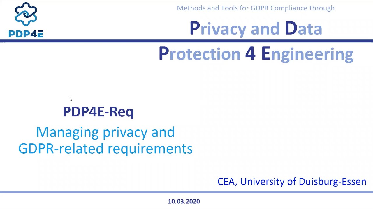 PDP4E - Managing privacy and GDPR-related requirements