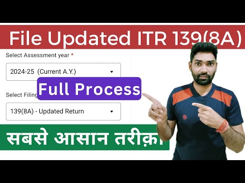 Updated Return(ITR U) filing u/s 139(8A) for 2024-25 | Updated return excel utility filing 2024-25