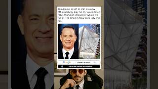 Tom Hanks is set to star in a new off-Broadway play he co-wrote, titled "This World of Tomorrow".