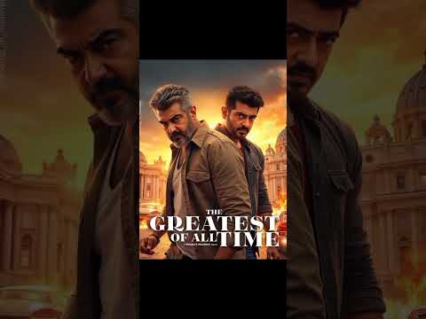 The GOAT movie Thala Ajith version