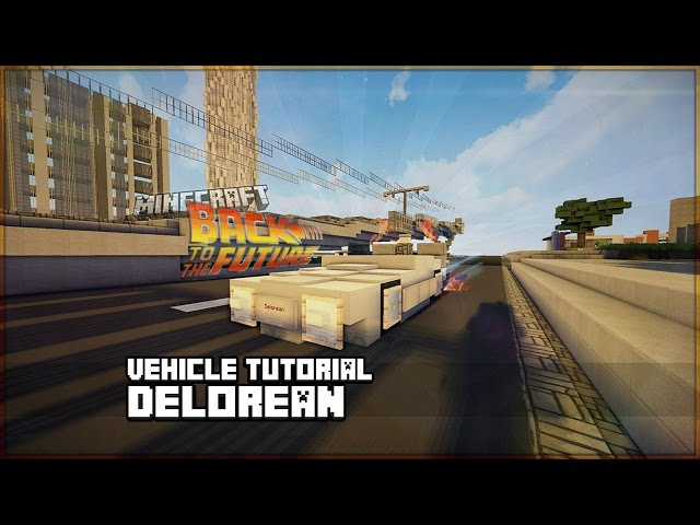Back to the Future | DMC Delorean + Tutorial Minecraft Map
