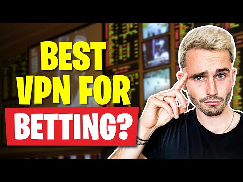 What Are the Best VPNs to Use for Betting?