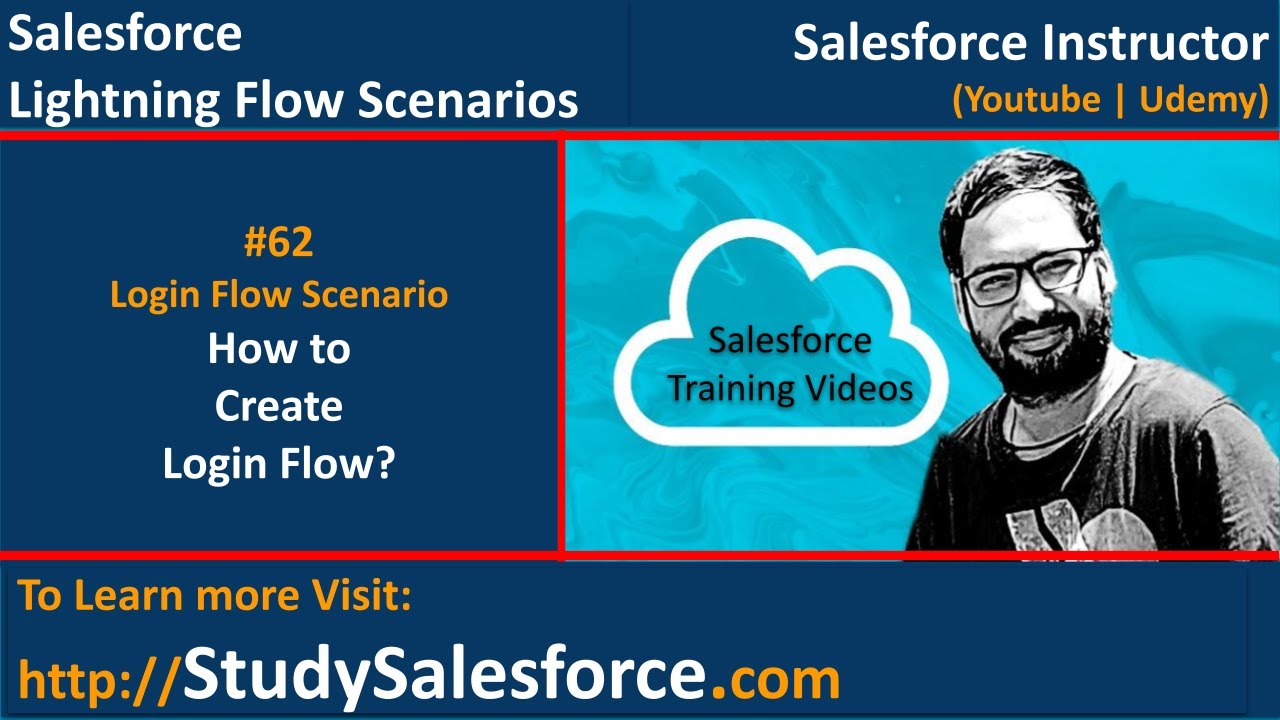 62 Create Login Flow in Salesforce | Learn Lightning Flow with Sanjay Gupta