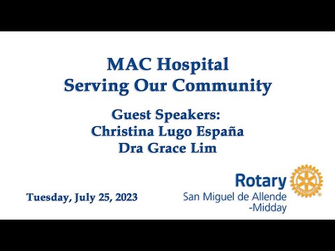 MAC Hospital of San Miguel de Allende: Serving our Community