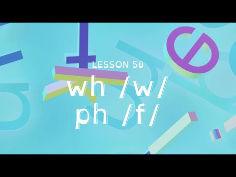 Lesson 50 - wh /w/, ph /f/ - UFLI Foundations Home Practice