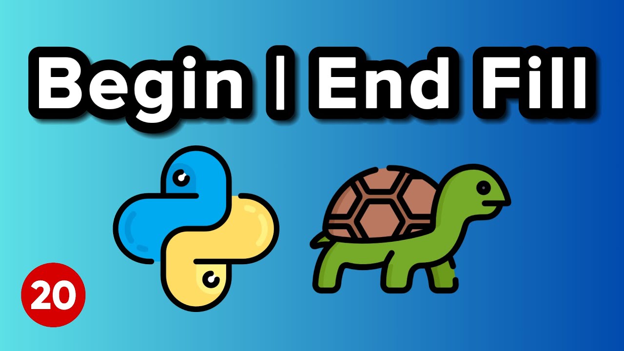 Begin and End Filling - Python Turtle Graphics Tutorial 20
