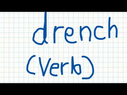 "drench" meaning - video vocabulary
