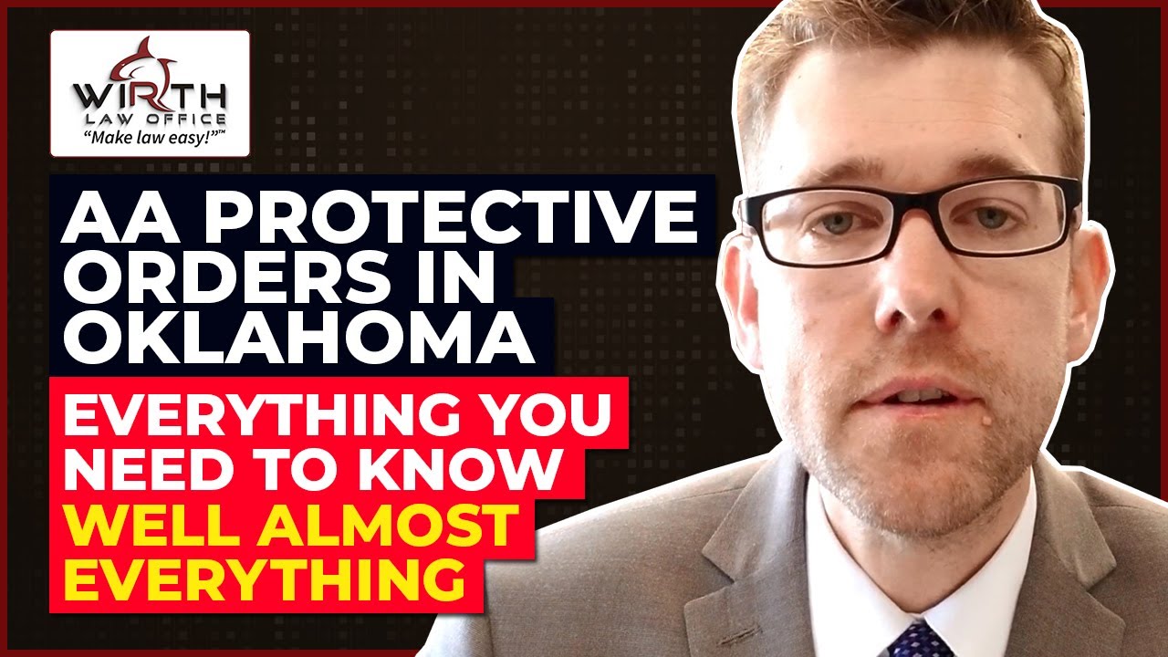 Everything You Need to Know About Protective Orders in Oklahoma.