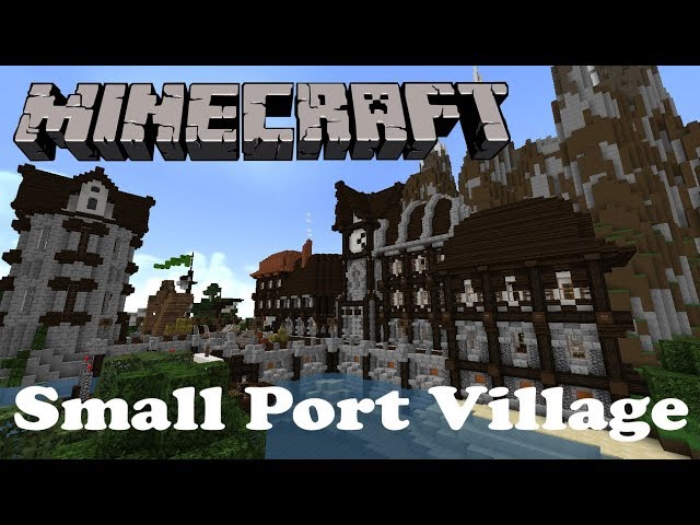 Small port village Minecraft Map