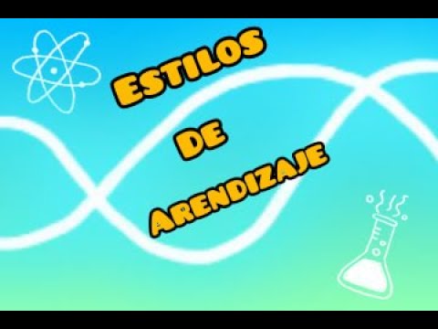 Estilos de aprendizaje Auditivo, Visual y Kinestésico
