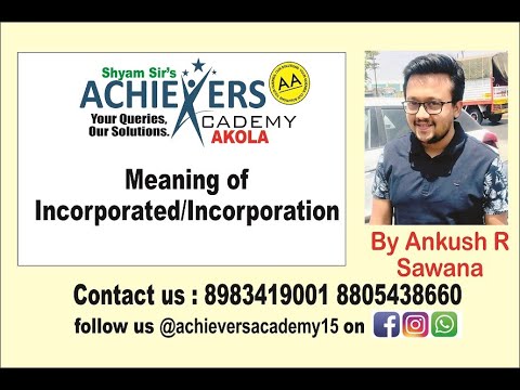 Meaning of Incorporated/Incorporation