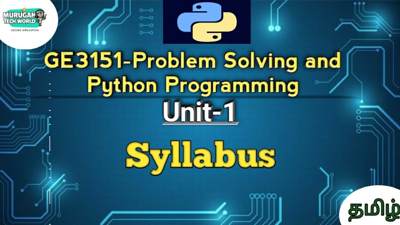 Problem solving and python programming syllabus in tamil||GE3151||Anna university reg-2021. #python