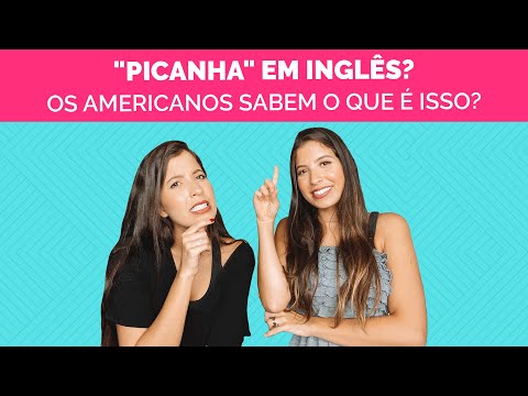 COMO FALAR "PICANHA" EM INGLĂS? TEM JEITO?