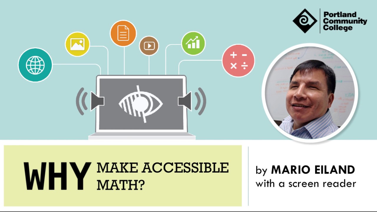 Why Make Accessible Math?