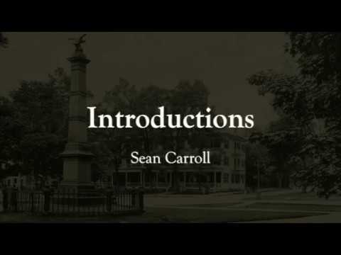 Introductions: Sean Carroll