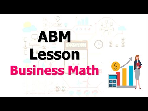BUSINESS MATH FOR SENIOR HIGH SCHOOL | ABM STRAND LESSONS FOR GRADE 11 AND 12 | Rhea Mangado