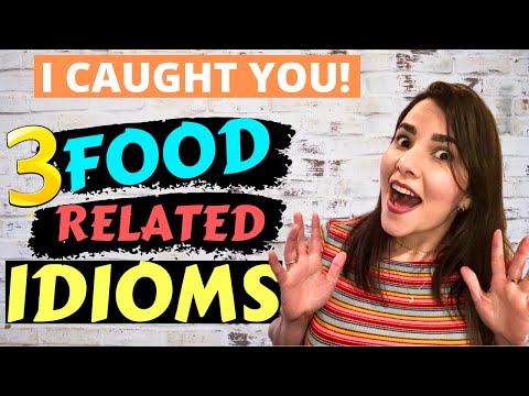 SPANISH IDIOMATIC EXPRESSIONS - FOOD [Part 1]