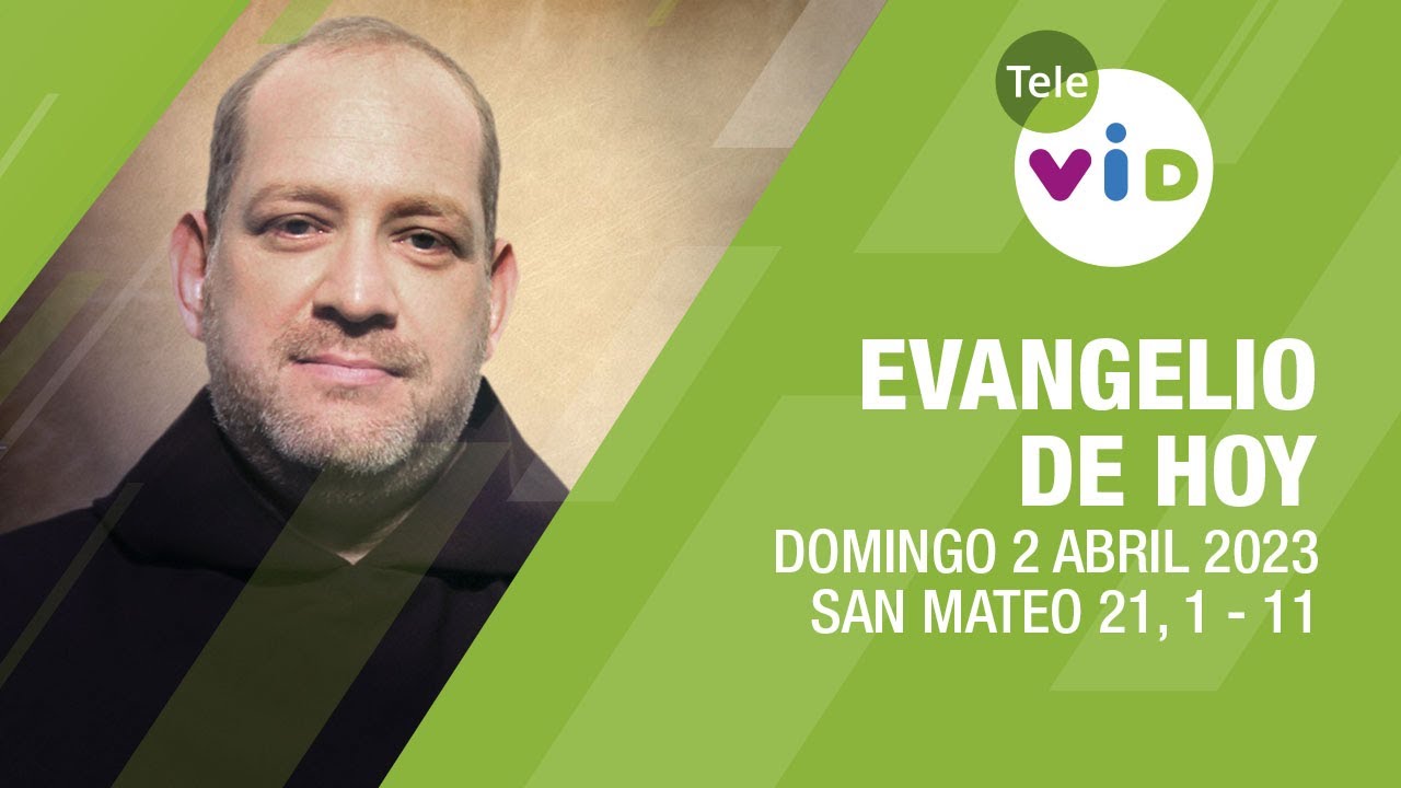 El evangelio de hoy Domingo 2 Abril de 2023 📖 Lectio Divina - Tele VID