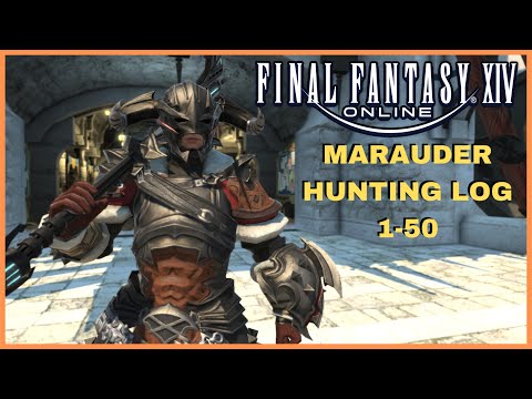 Marauder Hunting Log Guide 1-50 Final Fantasy 14 Online
