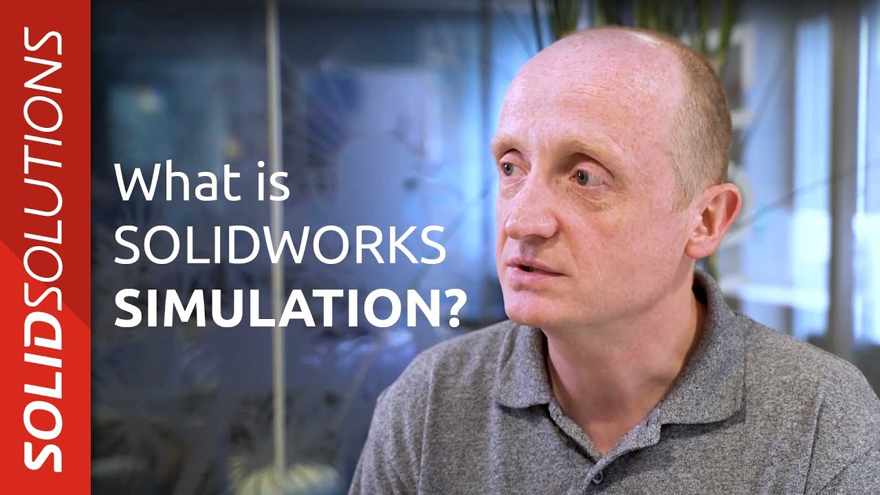 What is SOLIDWORKS Simulation?
