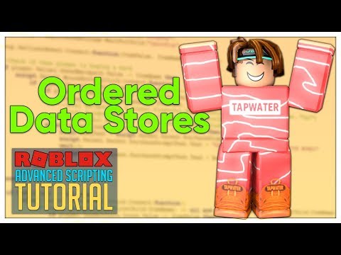 Advanced Roblox Scripting Tutorial #27 - OrderedDataStores (Beginner to Pro 2020)