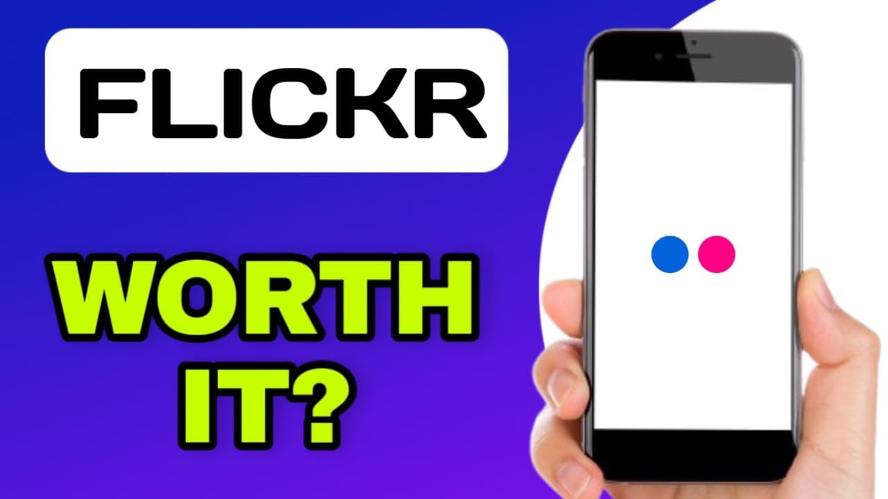 IS THE FLICKR APP WORTH IT?  (EXPLAINED)