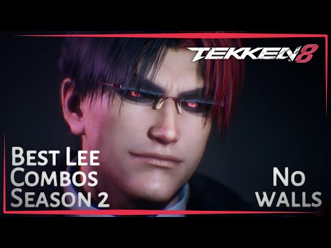Lee Chaolan Guide | Best No Wall Combos | Tekken 8 Season 2