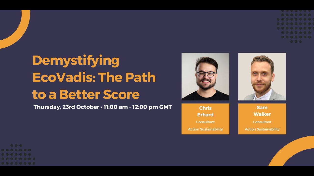 Webinar: Demystifying EcoVadis - A path to a better score