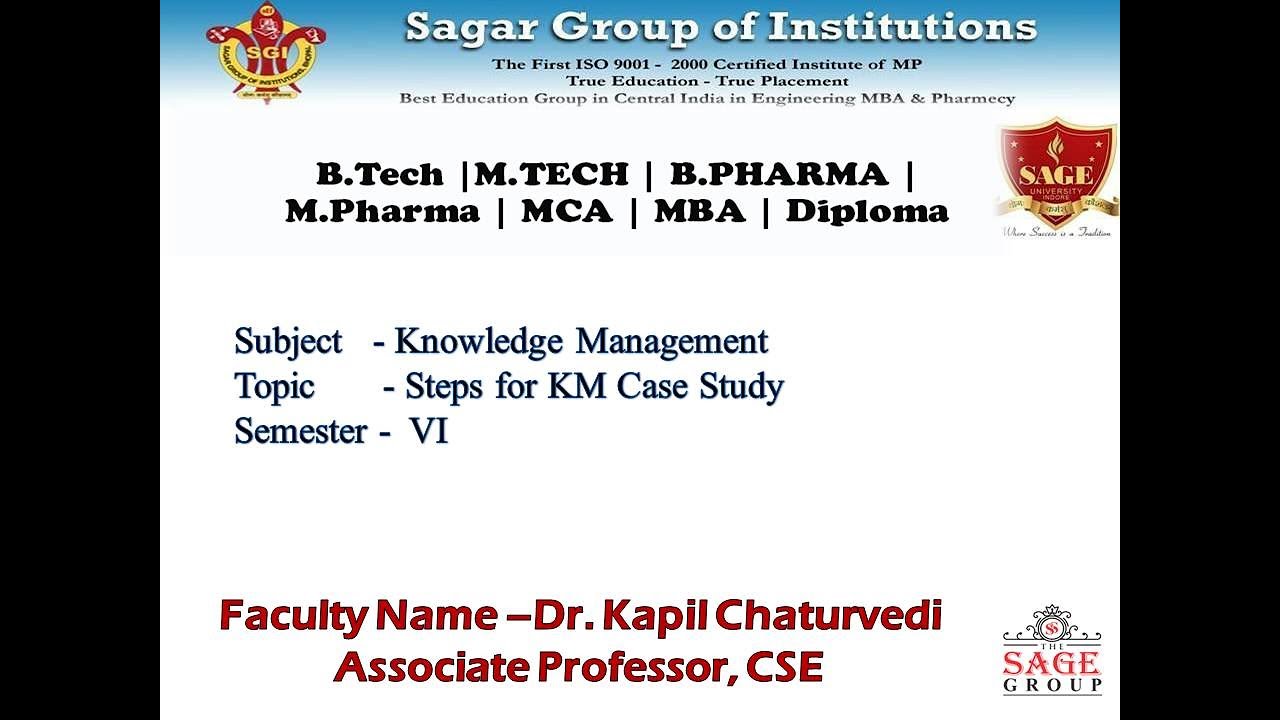 Steps for Knowledge Management  Case Study