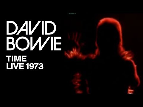 David Bowie – Time (Live, 1973)