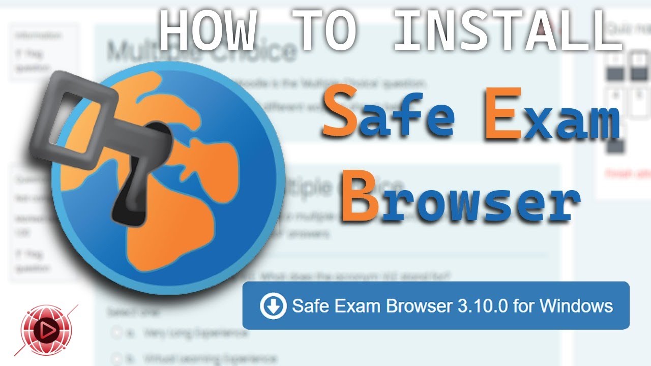 How to Instal the Safe Exam Browser
