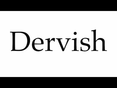 How to Pronounce Dervish