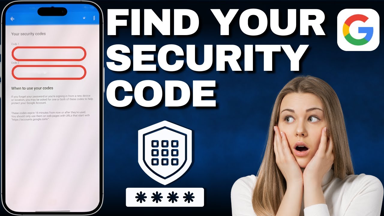 How To Find Your Security Code On A Google Account!