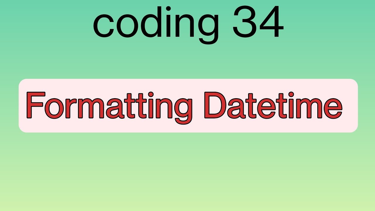 formatting Datetime in Python by Datetime module #solutions #coding python #@pythoncoding1998