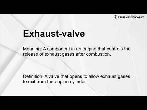 Exhaust-valve Meaning