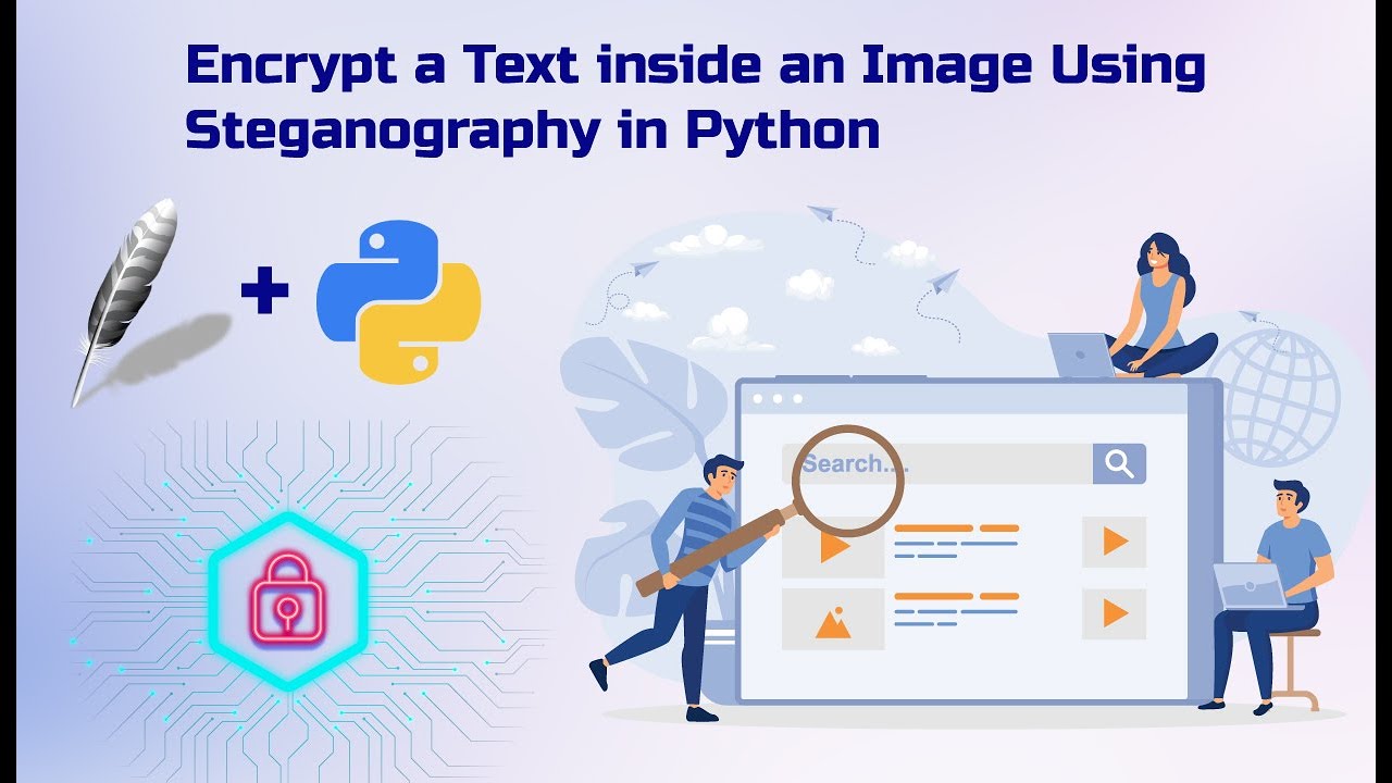 Encrypt a Text inside an Image Using Steganography in Python