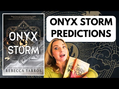 Reviewing the top fan predictions for ONYX STORM plus a few on my own! #rebeccayarros