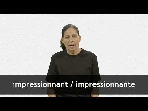English Translation of “IMPRESSIONNANT” | Collins French-English Dictionary