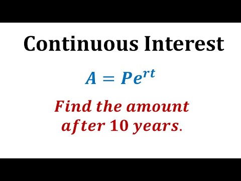 Ex 1: Continuous Interest Formula