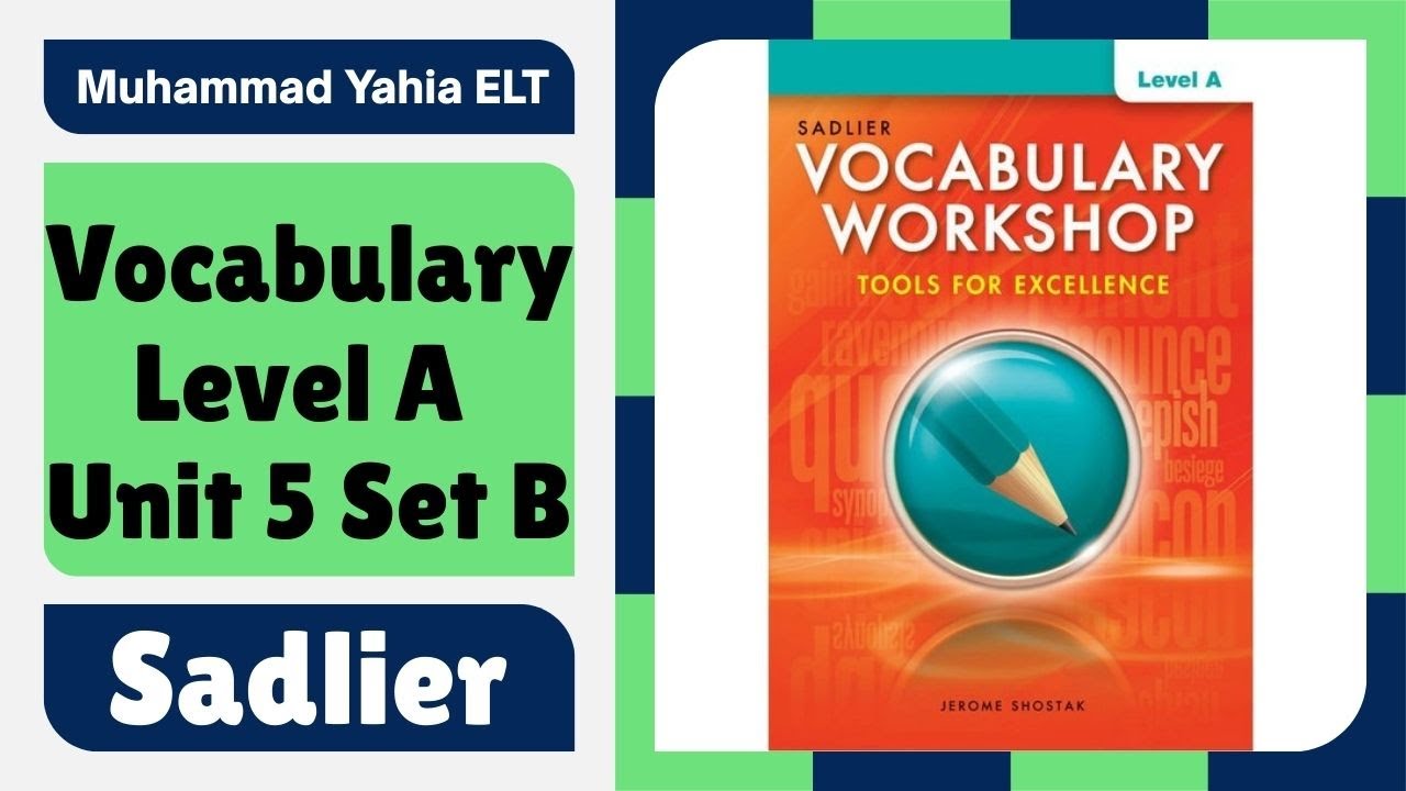 Sadlier Vocabulary Level A Unit 5 Set B