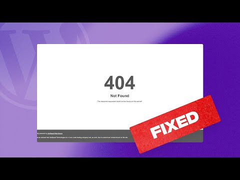 How to Fix 404 Page Not Found Error in WordPress