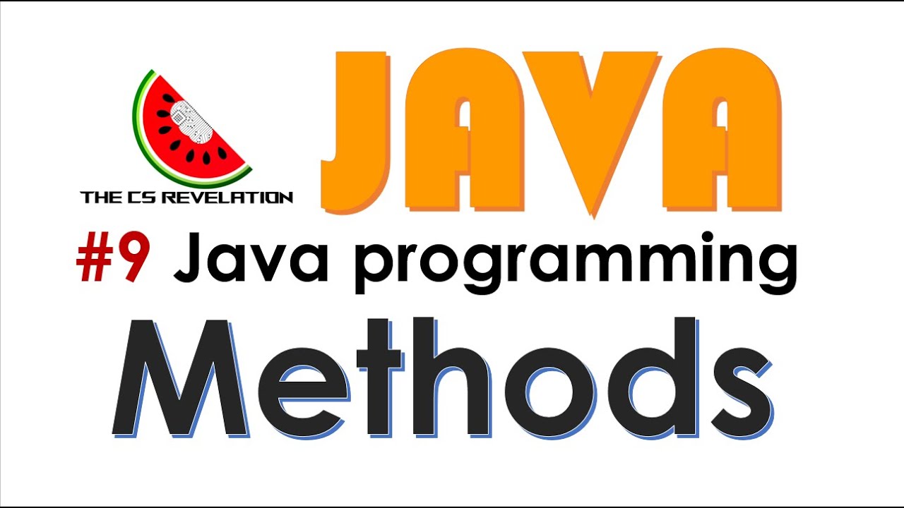 Java Video 9: Java Methods | Create and Call | Static and Instance Methods